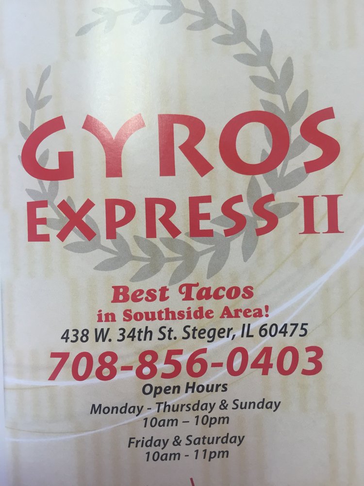 Gyros Express 2 - Tacos - 438 W 34th St, Steger, IL - Restaurant ...