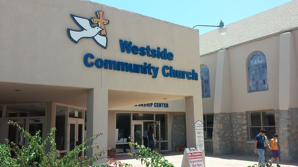 Westside Community Church - Churches - 201 E Sunset Rd, El Paso, TX ...