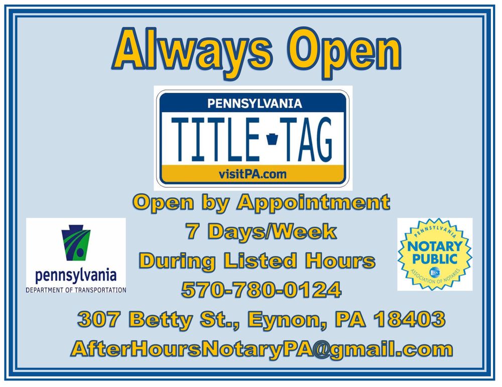 Always Open Title And Tag Notaries 307 Betty St Archbald PA